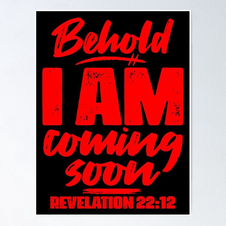 Poster Revelation Behold I Am Coming Soon Poster - No Framed, Vintage ...