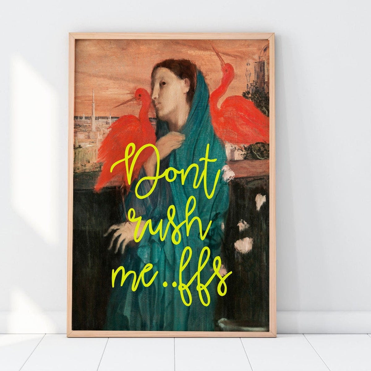 Poster Don'T Rush Me Ffs, Altered Vintage Painting, Funny Altered Art ...