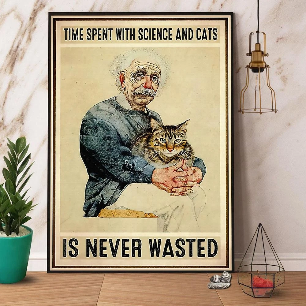 Poster Science Time Spent With Science And Cats Is Never Wasted Paper ...
