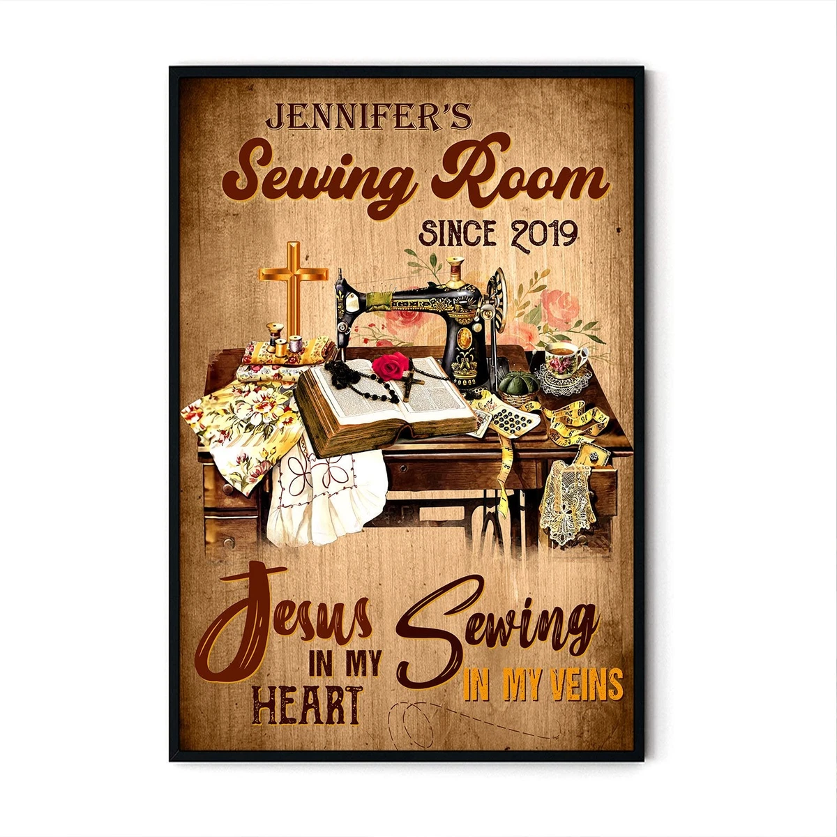 Poster Sewing Room Jesus In My Heart Sewing In My Veins _1362 Wall Art ...