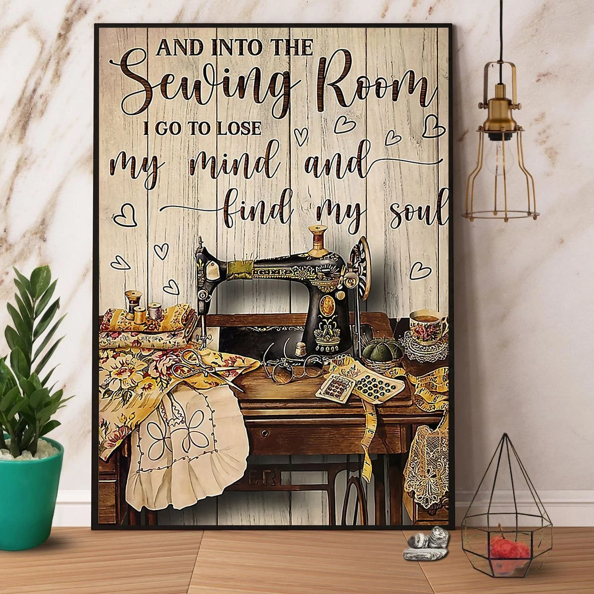 Poster Sewing Into The Sewing Room I Go To Lose My Mind And Find My ...