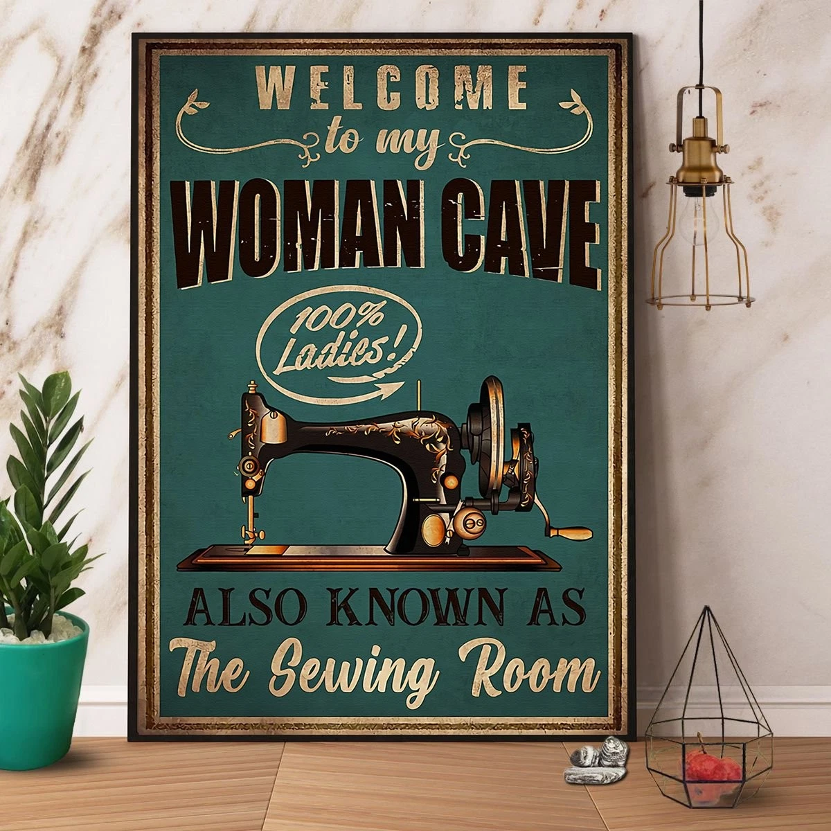 Poster Sewing Welcome To My Woman Cave Also Known As The Sewing Room ...