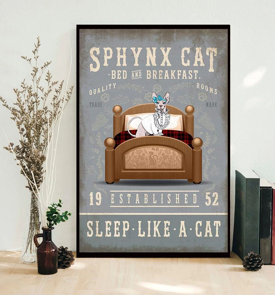 Poster Sphynx Cat Bed And Breakfast Sleep Like A Cat Wall Art, Unframed Prints For Home Or ...