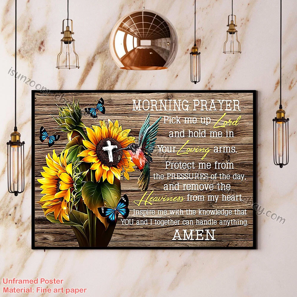 Poster Sunflower Cross Butterfly Morning Prayer Pick Me Up To Lord Hand Hold Me In Y... Wall Art ...