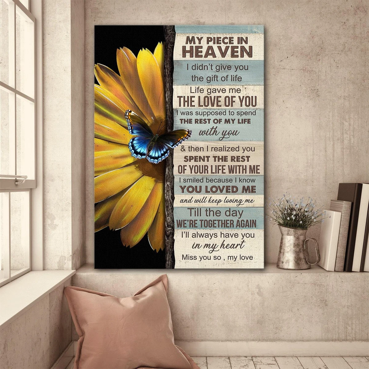 Poster Sunflower - My Piece In Heaveni'Ll Always Have You In My Heart ...