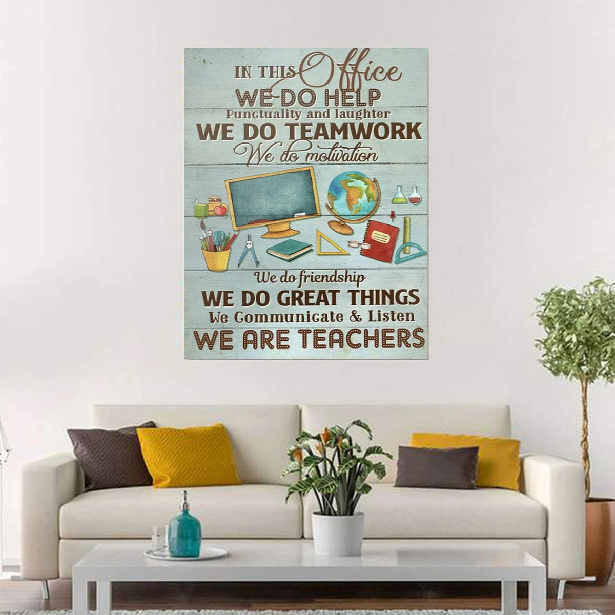 Poster Teacher, - In This Office We Are Teachers Wall Art_2540 Wall Art ...
