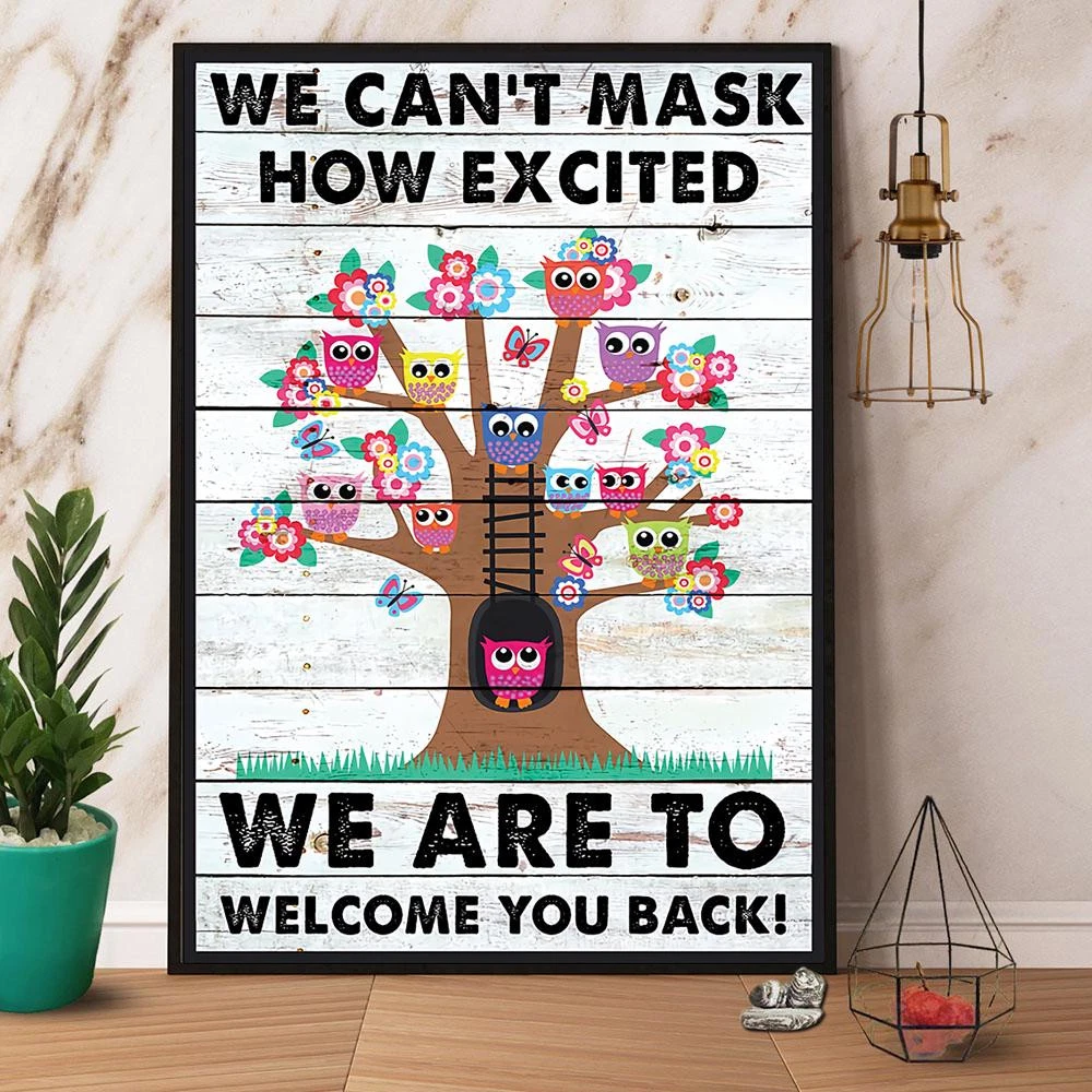 Poster Teacher We Are To Welcome You Back - UNFRAMED Poster Prints ...