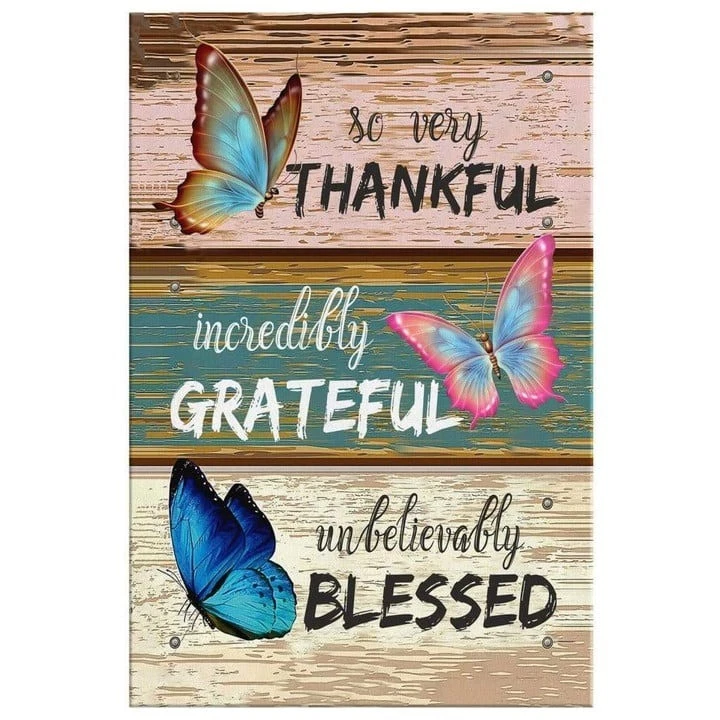 Poster So Very Thankful Incredibly Grateful Unbelievably Blessed Wall ...