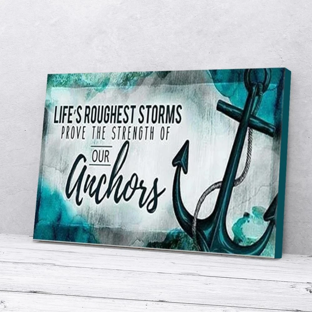 Poster The Strength Of Our Anchors- UNFRAMED Poster Prints, Wall Art ...