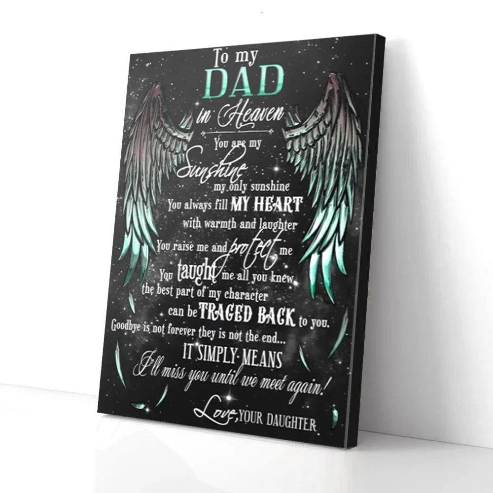 Poster To My Dad In Heaven Angel Wing, Wall Art Wall Art, Unframed ...
