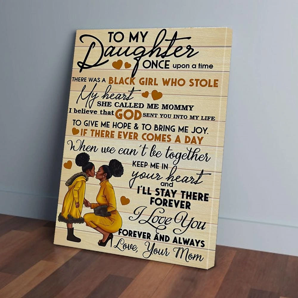 Poster To My Daughter Once Upon A Time There Was A Girl Mom, Wall Art ...