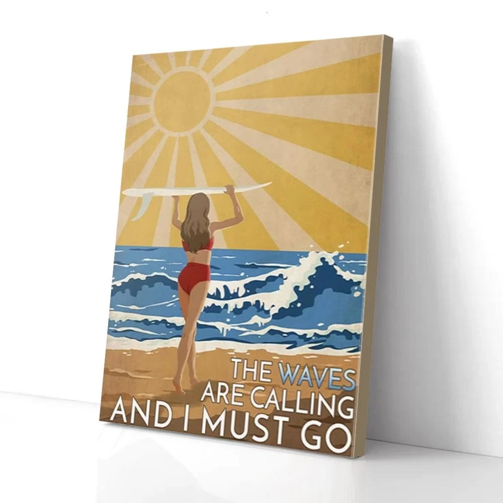 Poster The Waves Is Calling I Must Go Surfing- UNFRAMED Poster Prints ...
