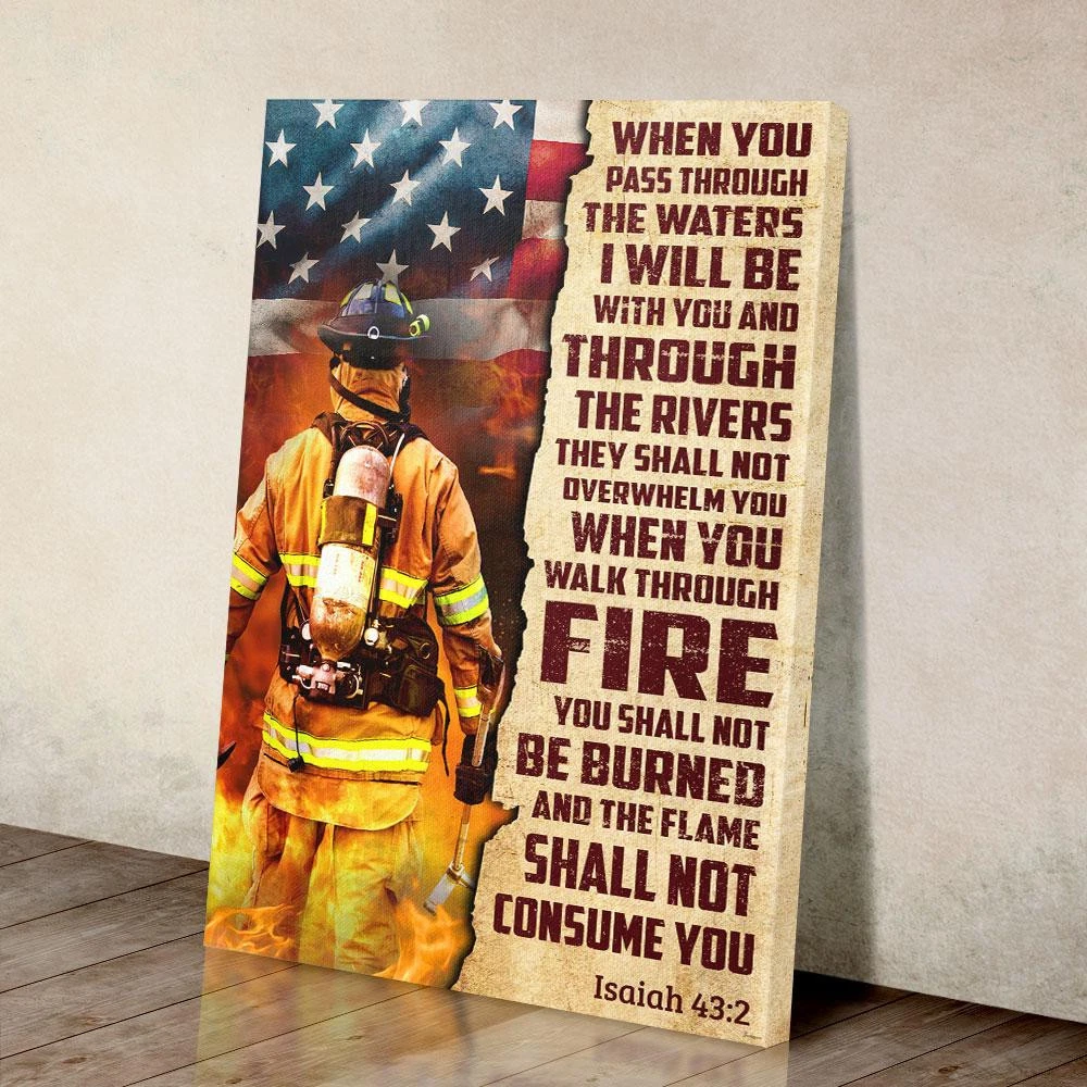 Poster When You Pass Through The Waters. Proud Firefighter, Wall Art ...