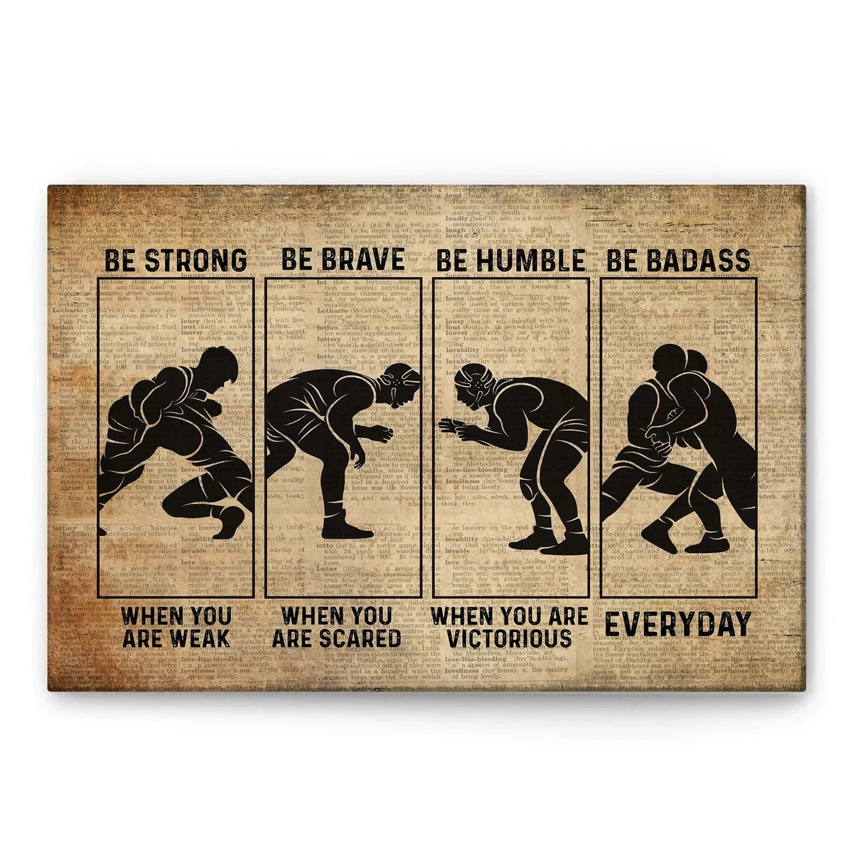 Poster Wrestling Be Strong Be Brave Be Humble Be Badass Wrestler Gift ...