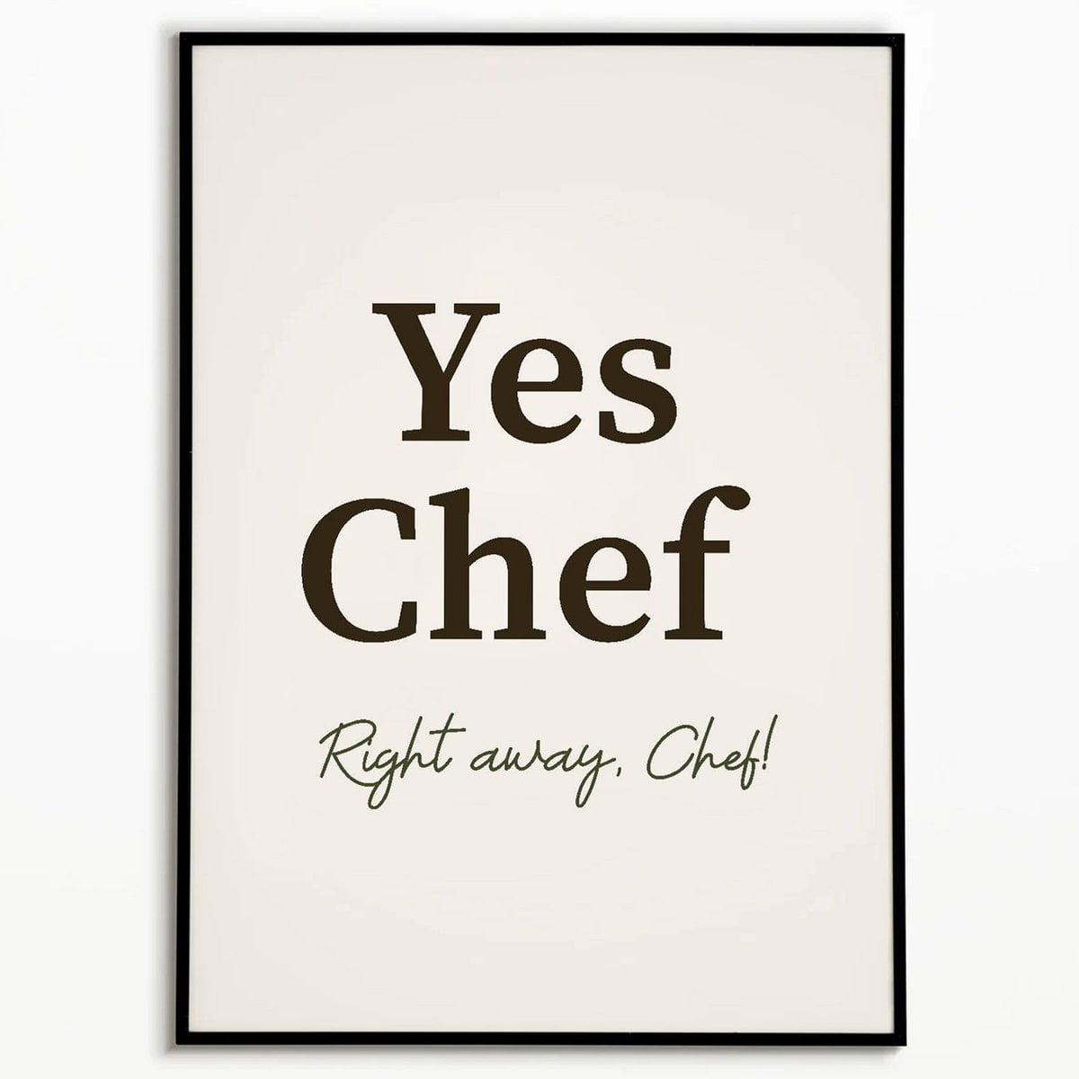 Poster Yes Chef Poster Poster, Kitchen Wall Art, Chef Art Print ...