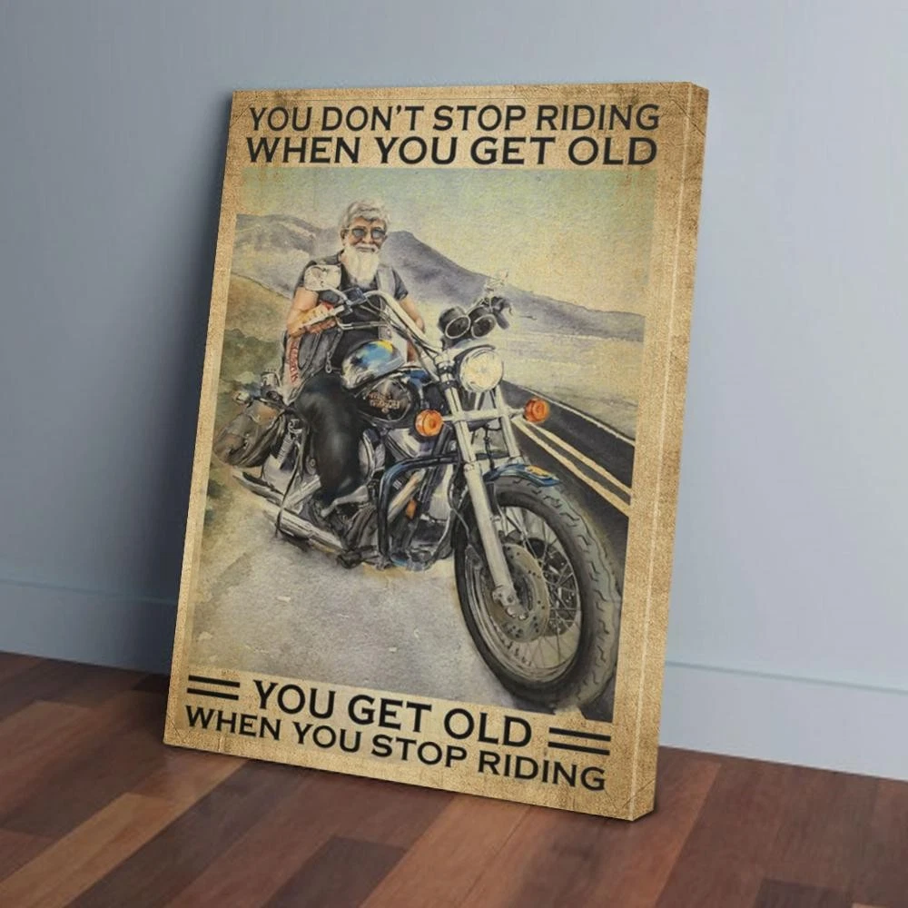 Poster Youont Stop Riding When You Get Old_2473- UNFRAMED Poster Prints ...