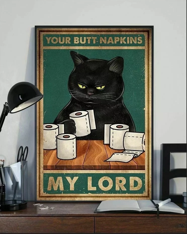 Poster Your My Lord Cat- UNFRAMED Poster Prints, Wall Art For Home ...