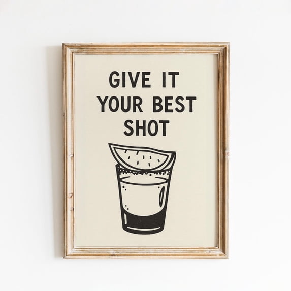 PosterArt Give It Your Best Shot Poster Vintage Bar & Motivational Wall ...