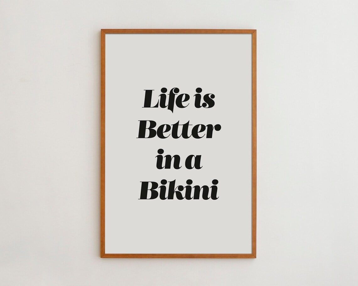 PosterArt Life is Better in a Bikini - Typography Poster Art Print ...