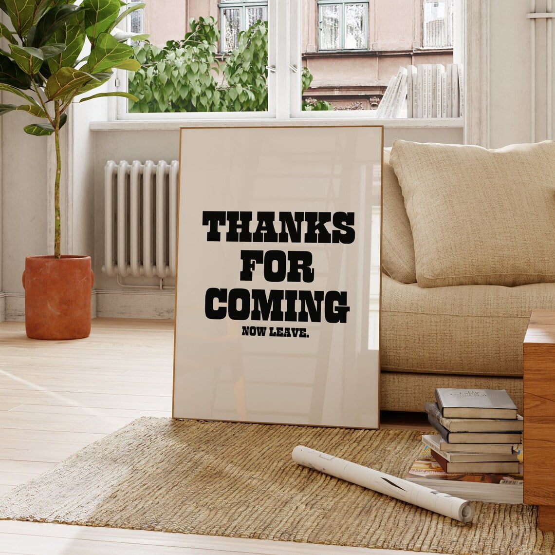 PosterArt Thanks For Coming Now Leave Poster, Entryway Wall Art, 16x24 ...