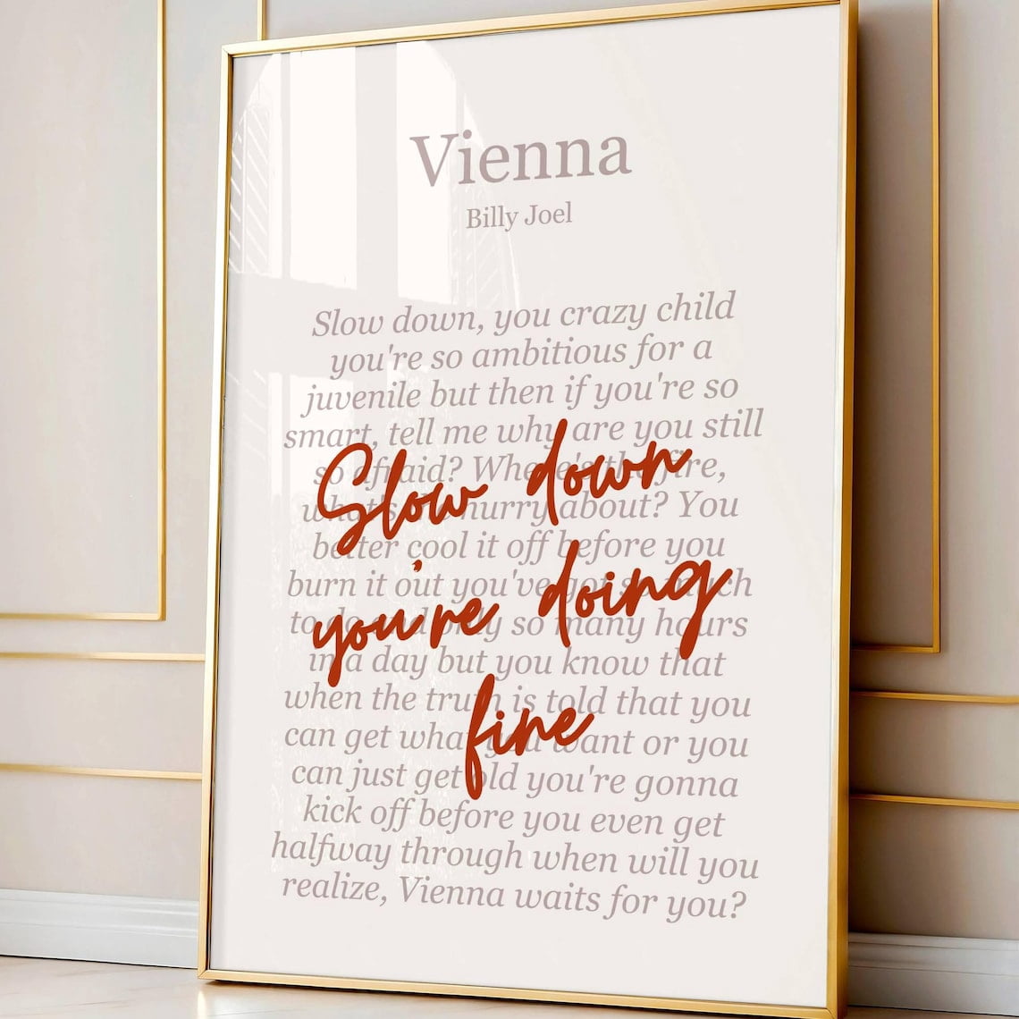 PosterArt Vienna Song Lyric Poster, Slow Down You’re Doing Fine ...