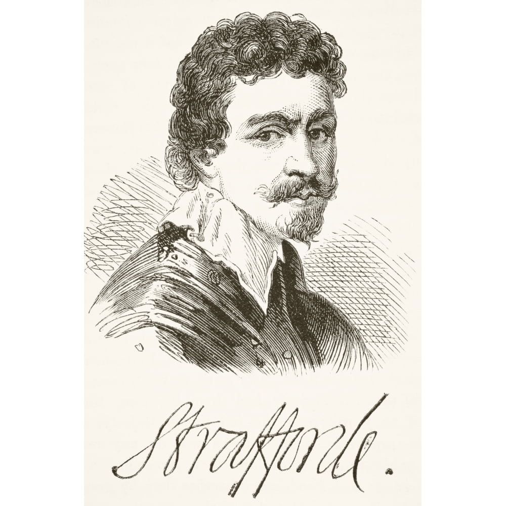 Posterazzi DPI1856260LARGE Sir Thomas Wentworth 1St Earl of Strafford ...