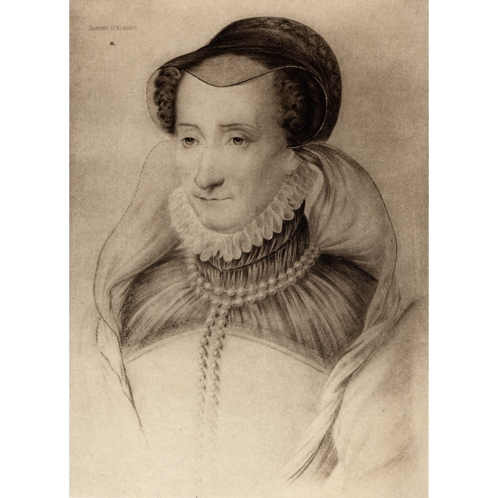 Posterazzi DPI1857470LARGE Jeanne Dalbret 1528-72 Queen of Navarre 1555 ...