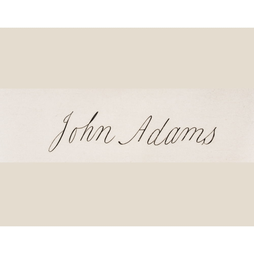 Posterazzi Signature of John Adams 1735-1826. First Vice-President ...