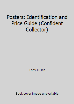 Pre-Owned Posters: Identification and Price Guide (Confident Collector ...