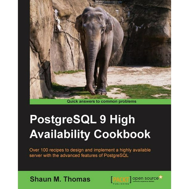 PostgreSQL 9 High Availability Cookbook (Paperback) - Walmart Business Supplies