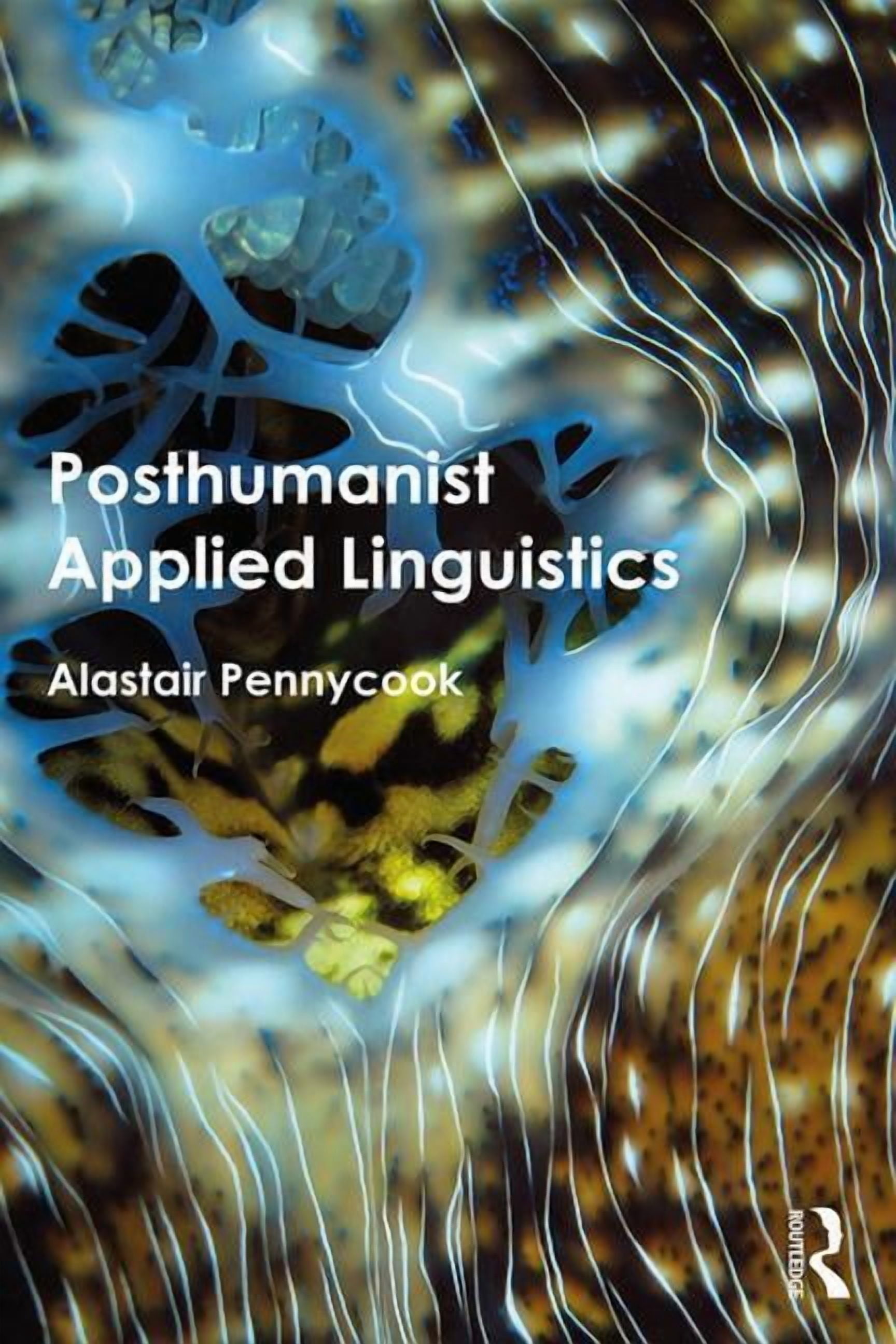 Posthumanist Applied Linguistics, (Paperback) - Walmart.com