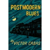 Postmodern Blues (Paperback) - Walmart.com