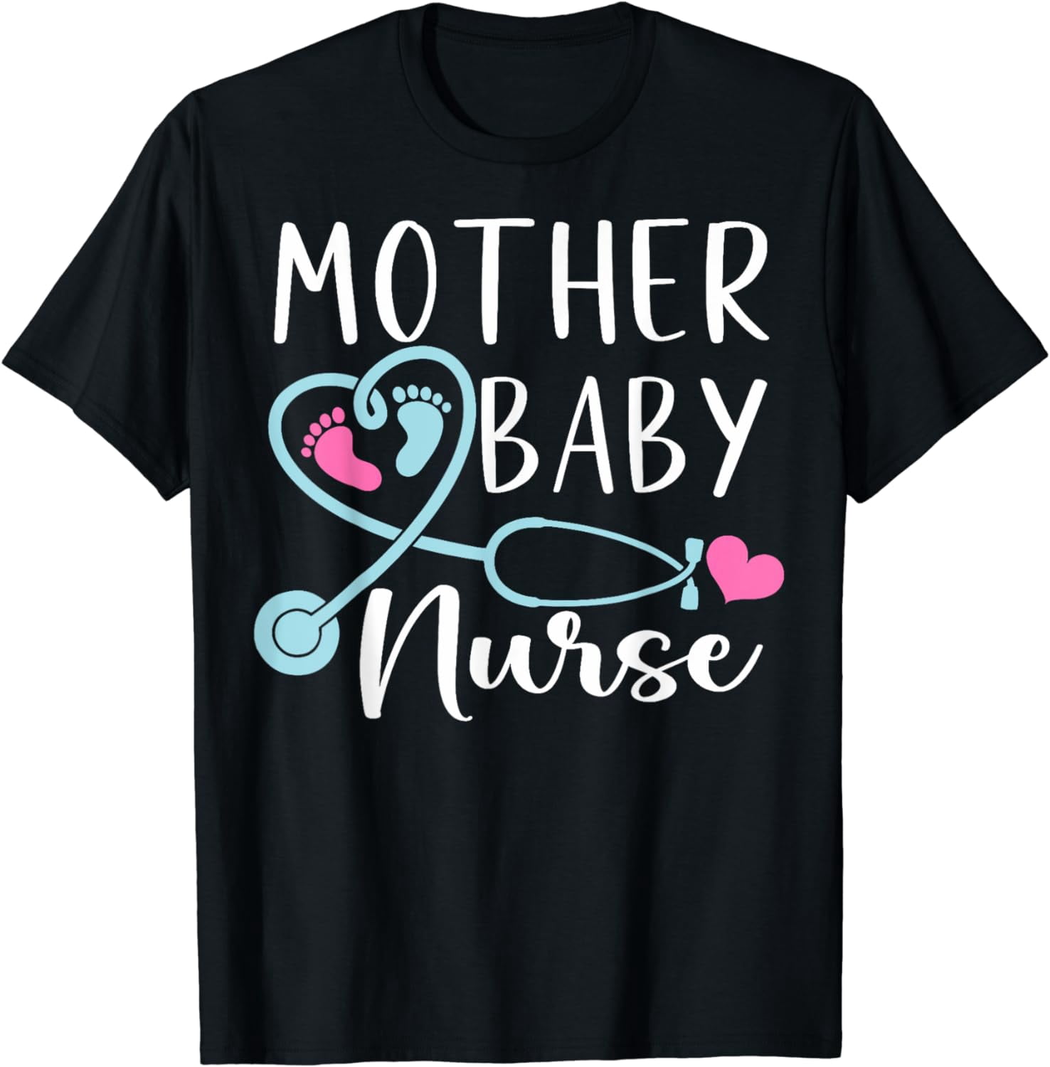 Postpartum Mother Baby Nurse Mom Baby Postpartum Nursing T-Shirt ...