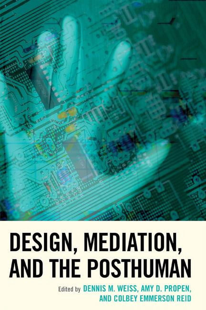 Postphenomenology and the Philosophy of Design, Mediation, and the ...