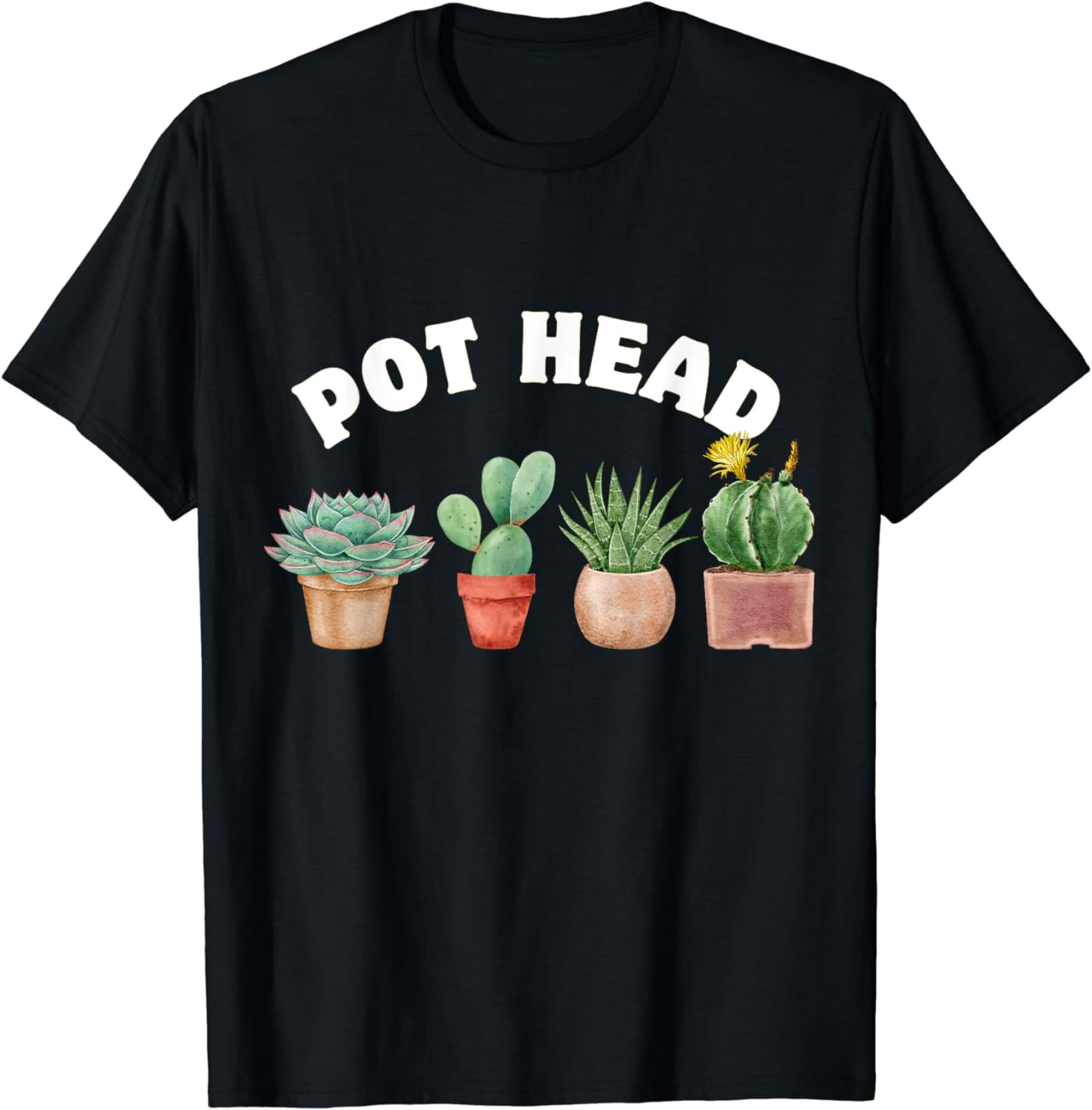 Pot-head love plant gardener pot-head succulent funny T-Shirt - Walmart.com