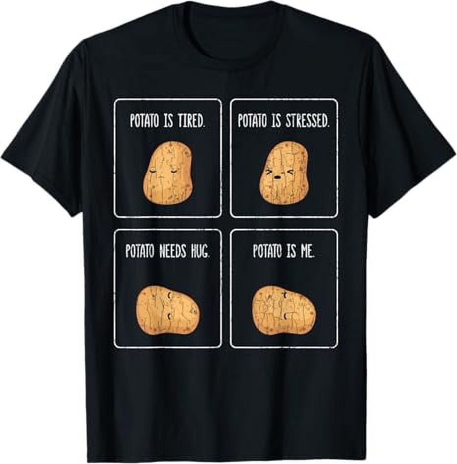 Potato Is Me Funny Potatoes Vegetables Chips Eater Graphic T-Shirt ...