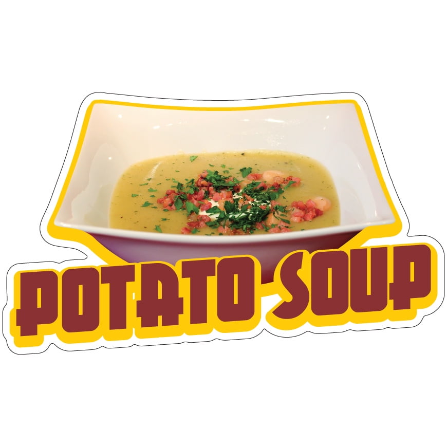 Potato Soup 24" Decal Concession Stand Food Truck Sticker - Walmart.com