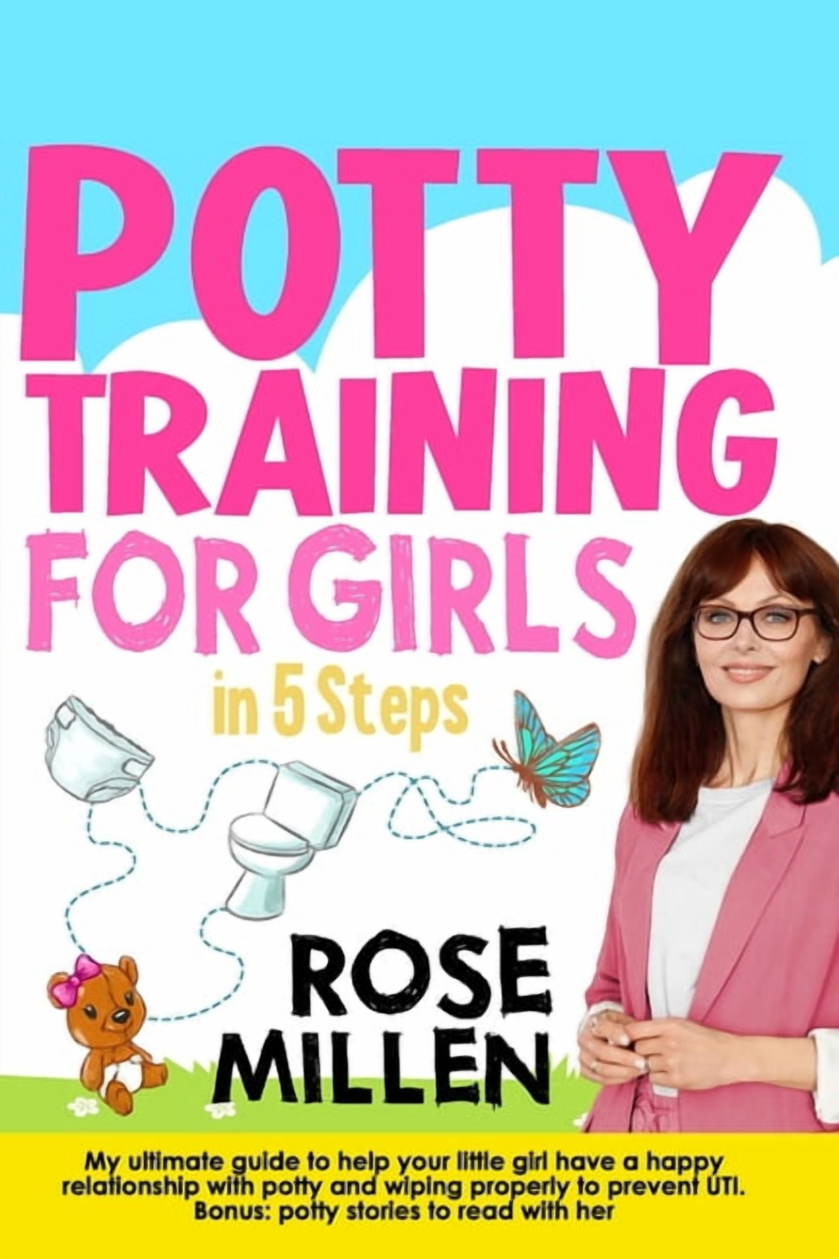 Potty Training for Girls in 5 steps: My Ultimate Guide To Help Your ...