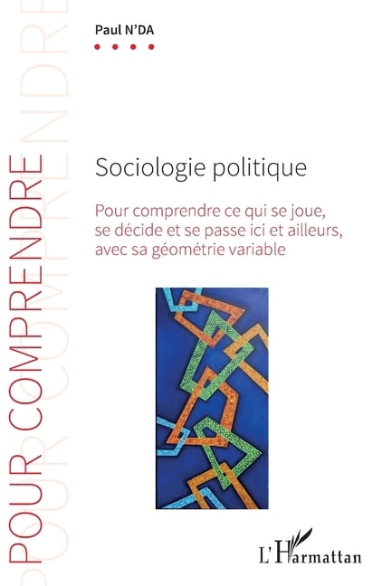 Pour Comprendre Sociologie politique: Pour comprendre ce qui se joue ...