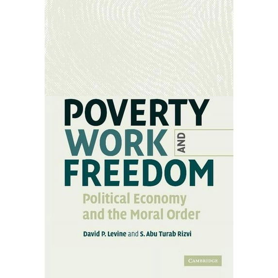 Poverty, Work, and Freedom, (Hardcover) - Walmart.com