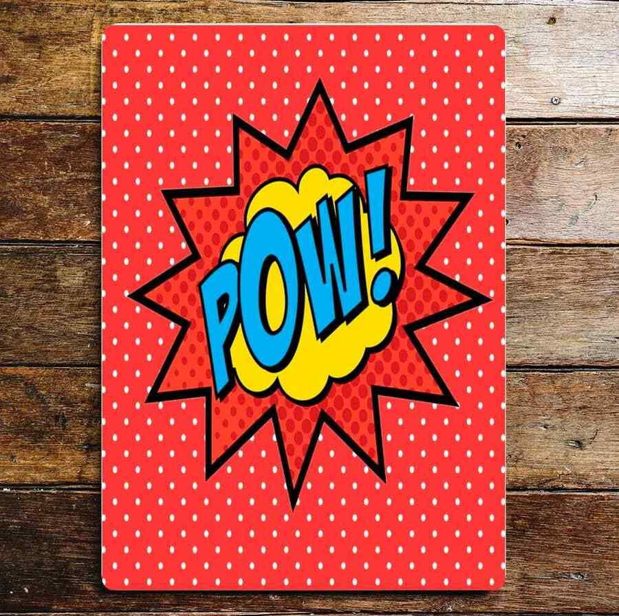 Pow Comic Style writing Metal Aluminum Pop Art Wall Sign Size: 12" x 16 ...