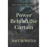 Power Behind the Curtain: Secrets the Elite Never Meant to Reveal About ...