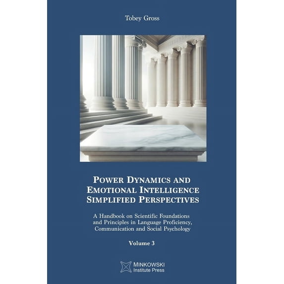 Power Dynamics and Emotional Intelligence: Simplified Perspectives: A ...
