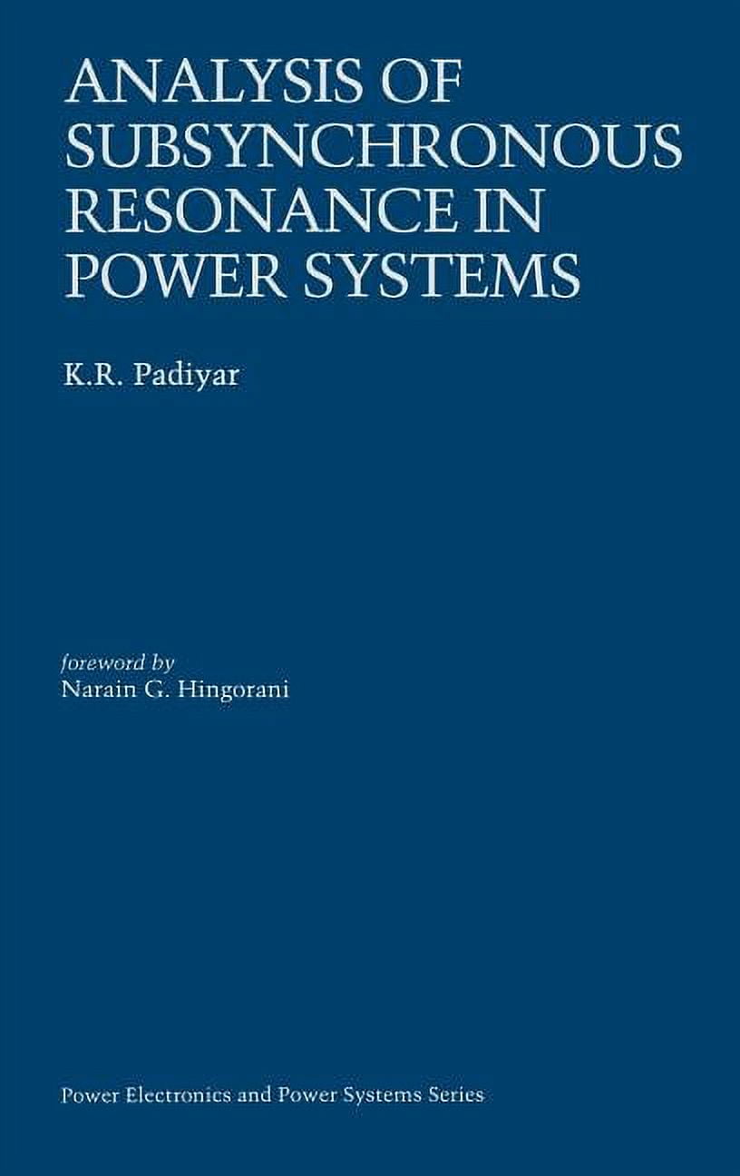 Power Electronics and Power Systems Analysis of Subsynchronous ...