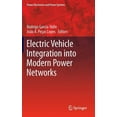 Power Electronics and Power Systems: Electric Vehicle Integration Into ...