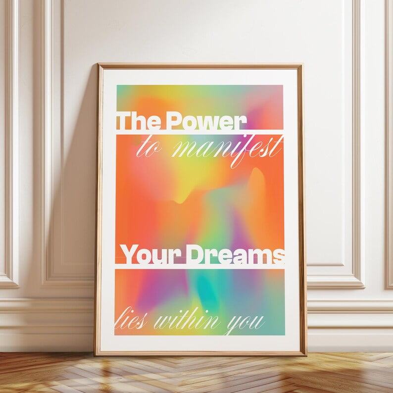 The Power To Manifest Art - Colorful Inspirational Quote Decor ...