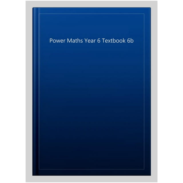 Power Maths Year 6 Textbook 6b - Walmart.com