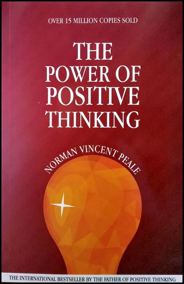 Power Of Positive Thinking | A Timeless Self-Help Classic | Unlock the ...