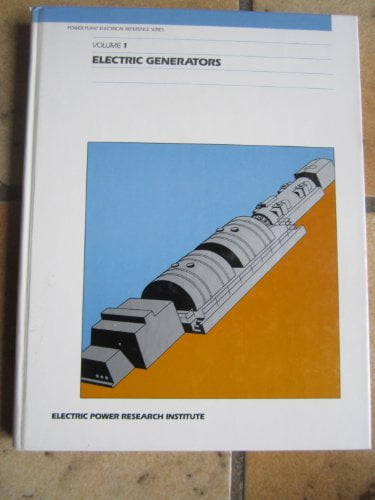 Pre-Owned Power Plant Electrical Reference Series, Vol. 1: Electric ...
