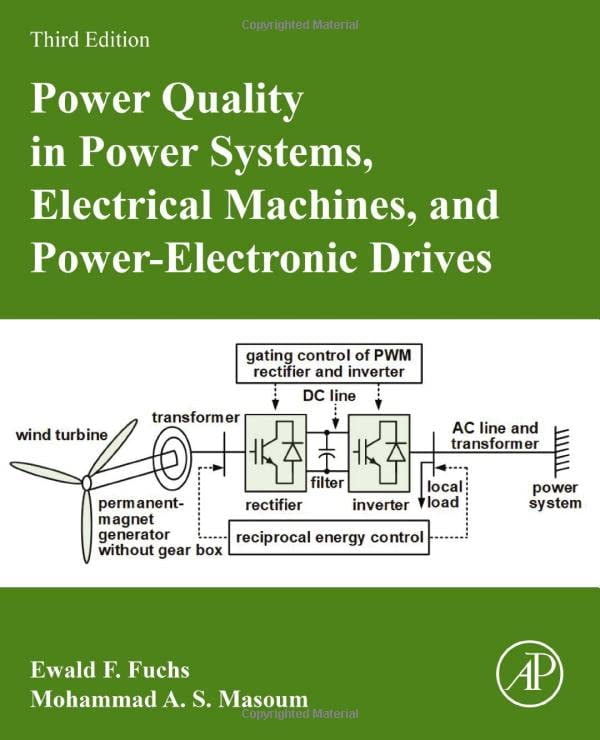 Pre-Owned Power Quality in Power Systems, Electrical Machines, and ...